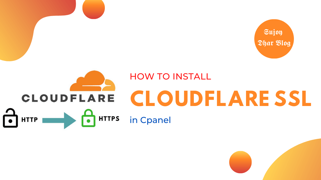 How to Install Cloudflare SSL in Cpanel » Sujoy Dhar Blog